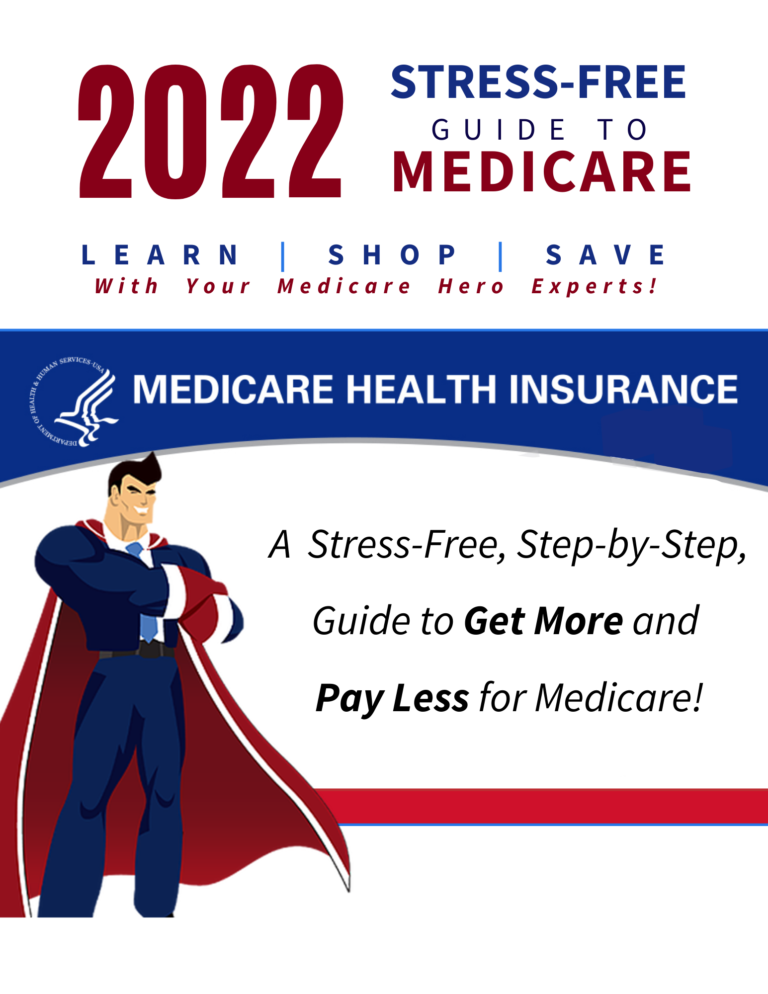 The Stress Free Guide To Medicare! - Medicare Hero